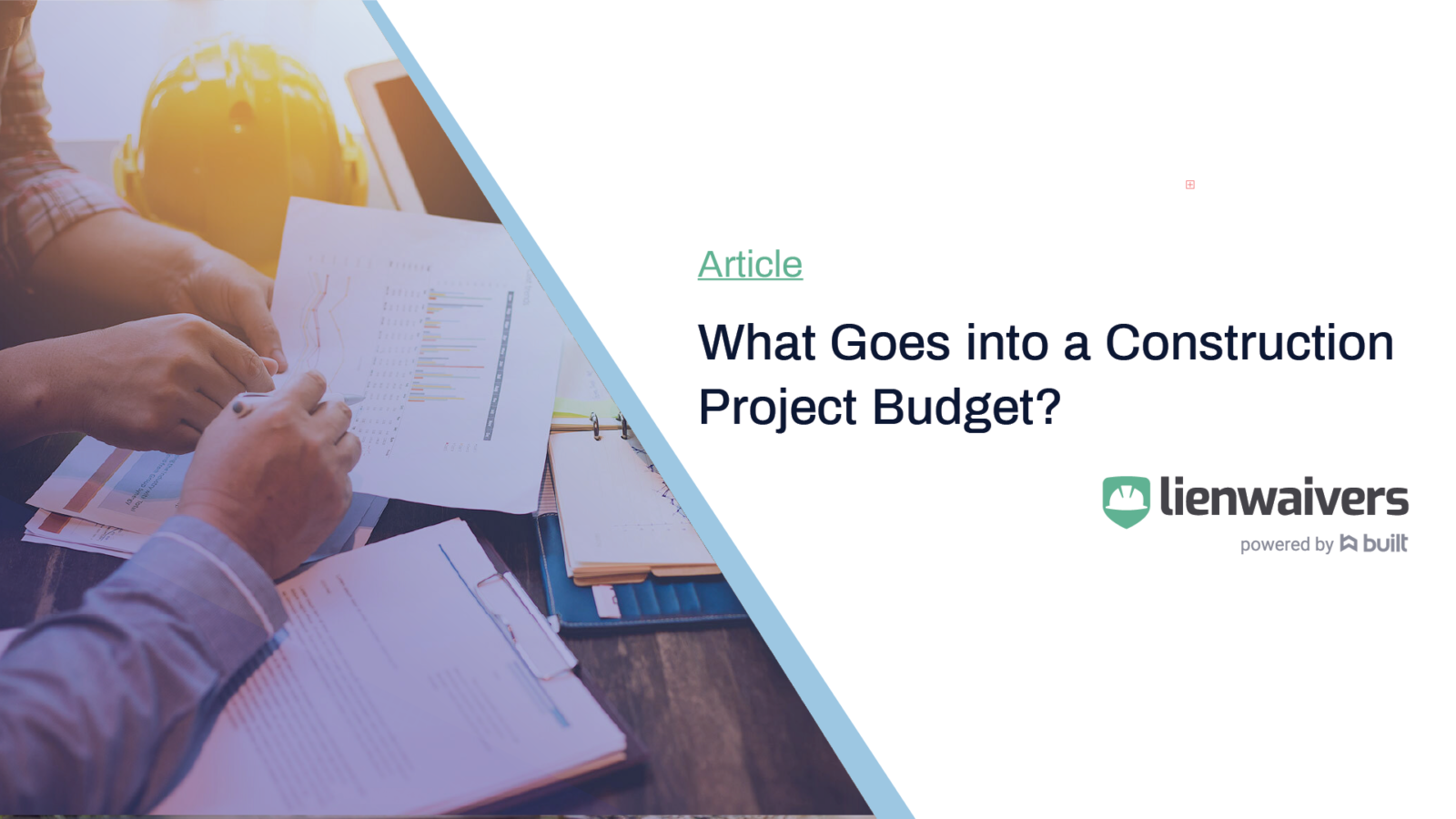 What Goes into a Construction Project Budget? | Built