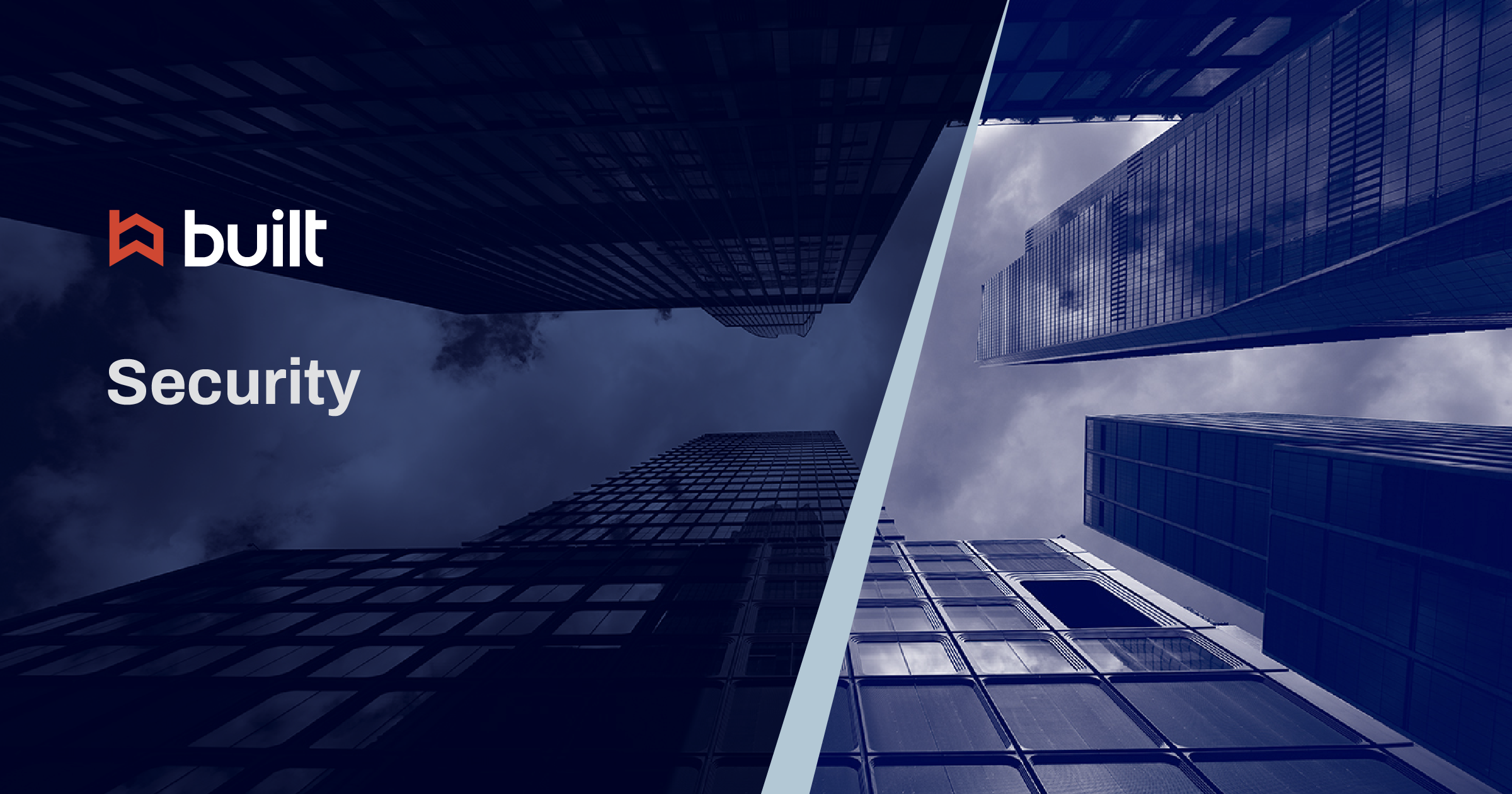 Security | Built | Powering Smarter Construction Finance