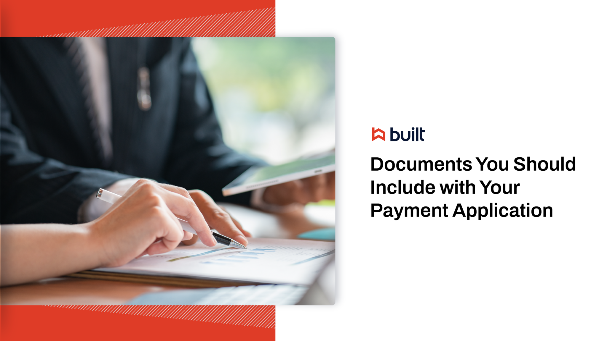 Additional Documents to Submit with a Payment Application | Built