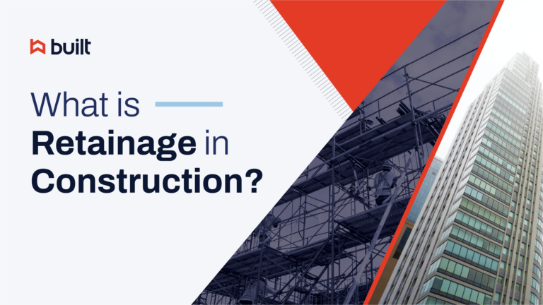What is Retainage in Construction? | Built