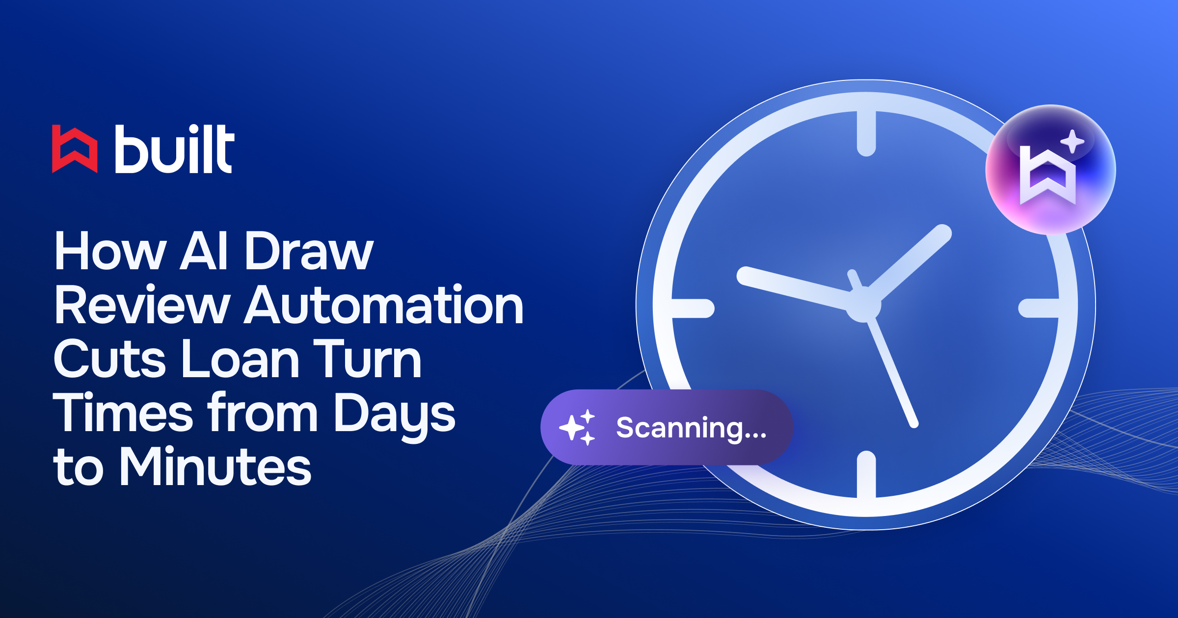 How AI Draw Review Automation Cuts Loan Turn Times from Days to Minutes ...