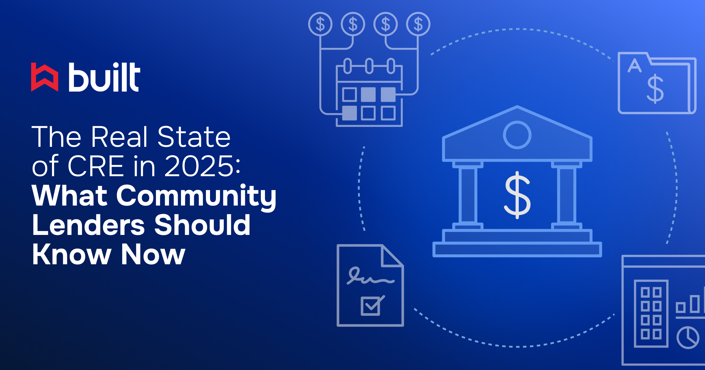 The Real State of CRE in 2025: What Community Lenders Should Know Now ...